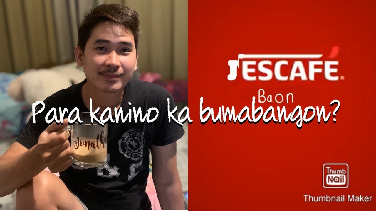 Para kanino ka bumabangon? (Commercial Parody) nescafe😁 - YouTube