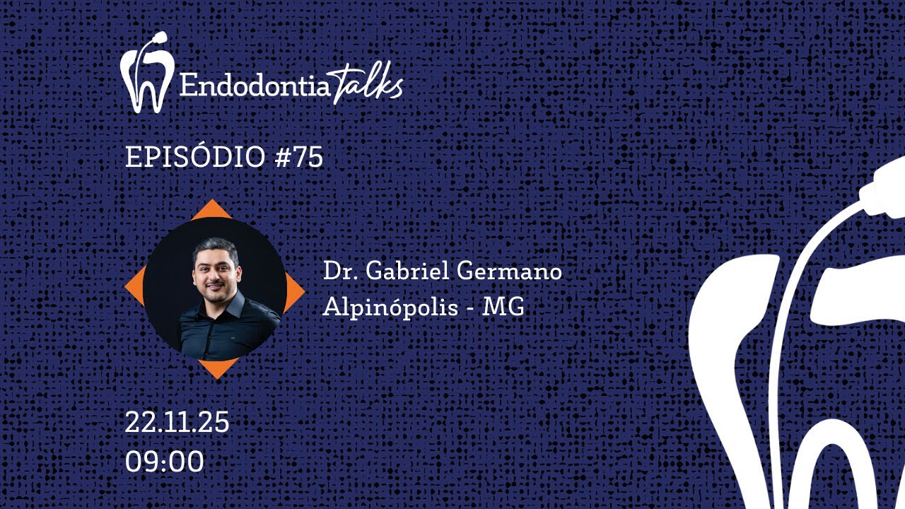 Dr Gabriel Germano | Endodontia Talks - YouTube