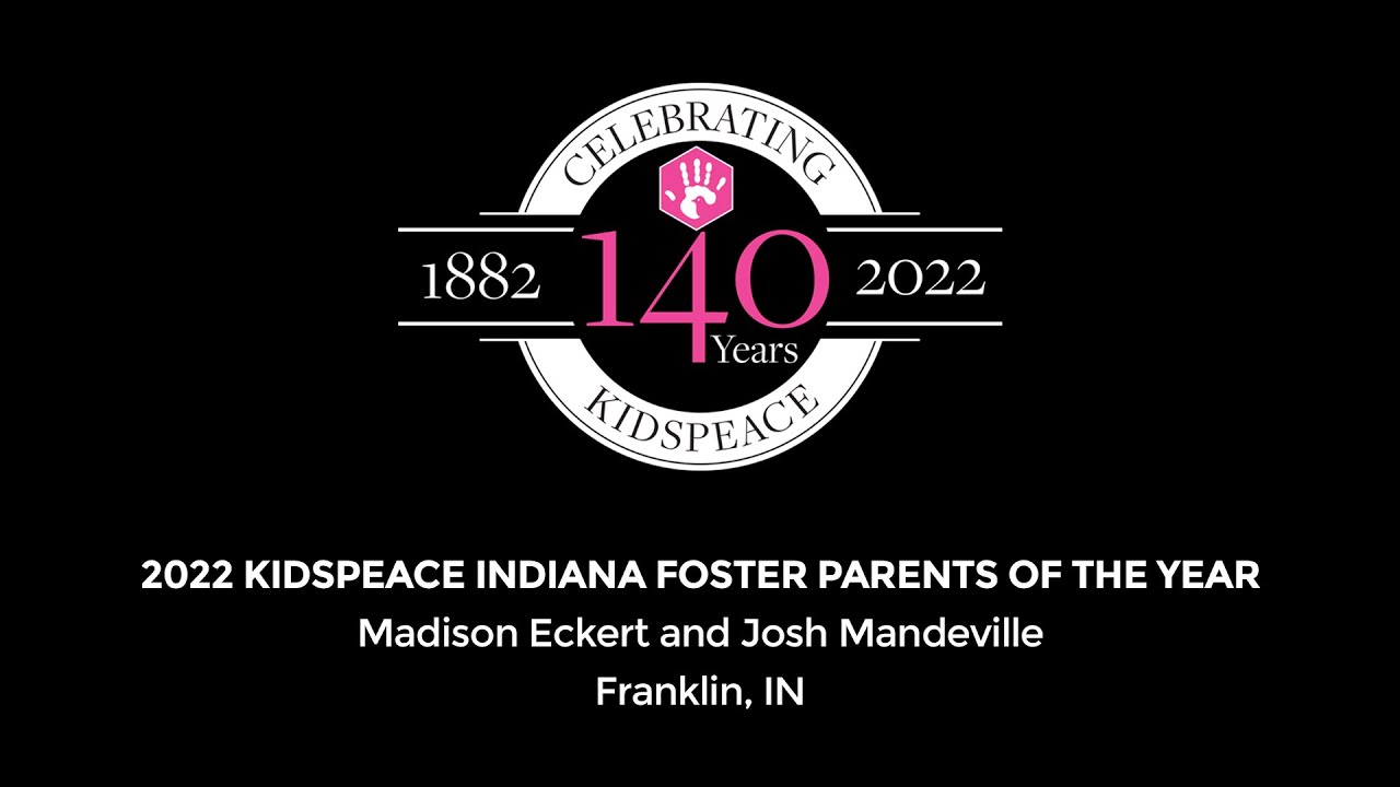 2022 KidsPeace Indiana Foster Parent of the Year | Madison Eckert and ...