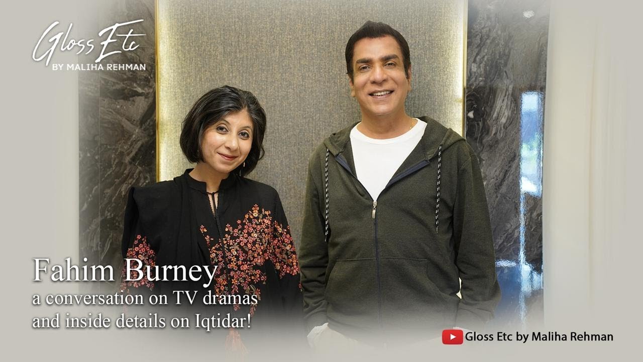 Fahim Burney - a conversation on TV dramas and inside details on ...