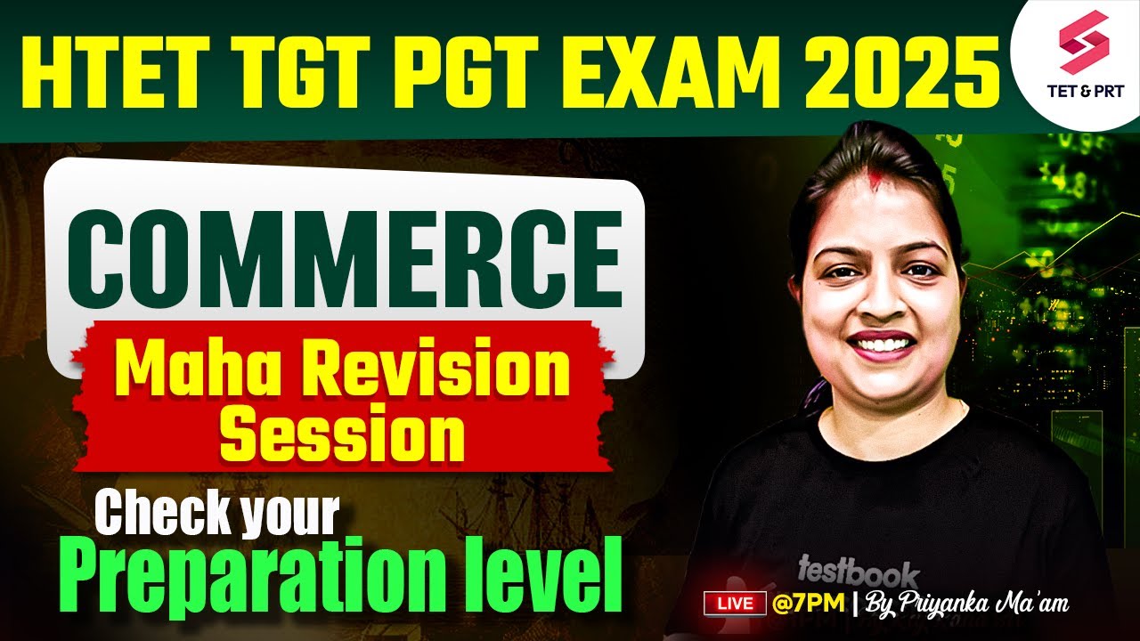 HTET Commerce Classes 2025 | HTET TGT PGT Commerce Marathon | HTET TGT PGT Commerce By Priyanka ...