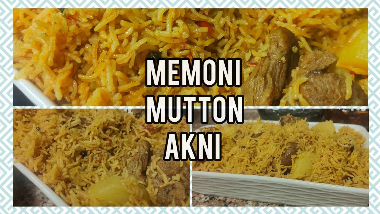 Memoni Mutton Akni Original Full Recipe | Authentic & Traditional ...