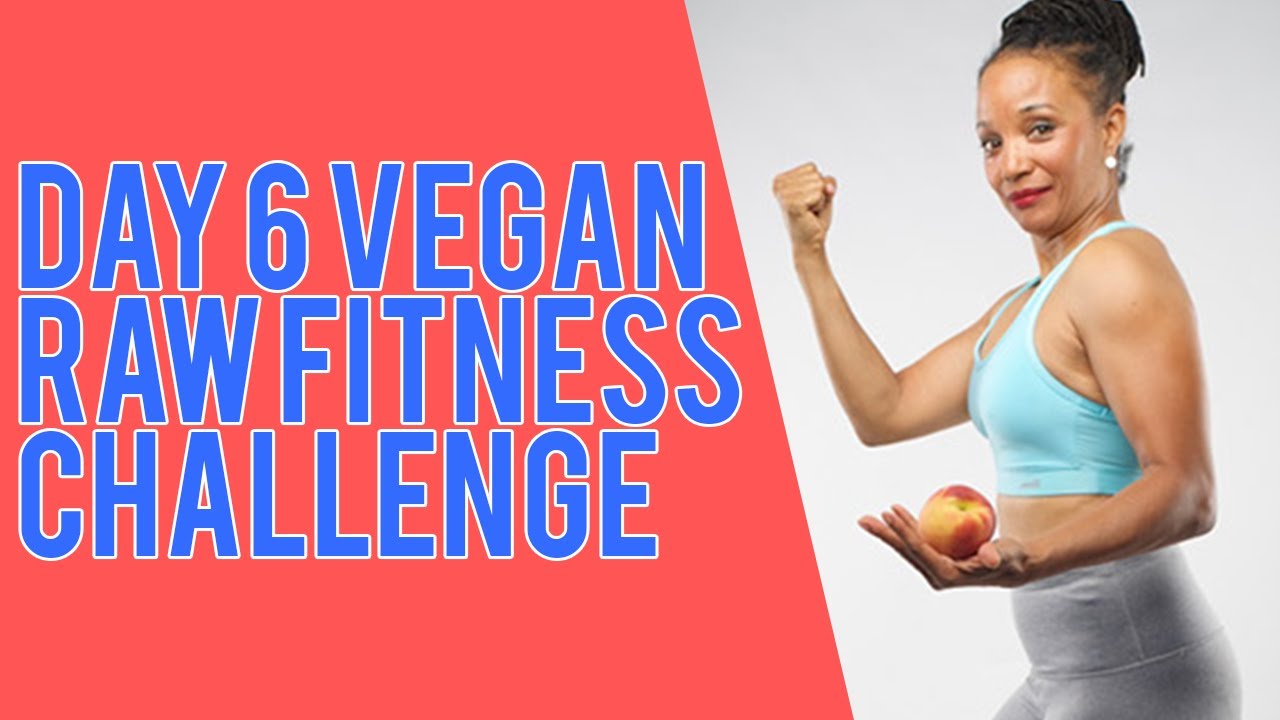 Day 6 Vegan Raw Fitness Challenge - Back Exercises For Vegan Women ...