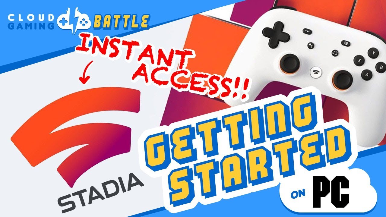 STADIA Setup and Getting Started on PC | SIMPLE!! - YouTube