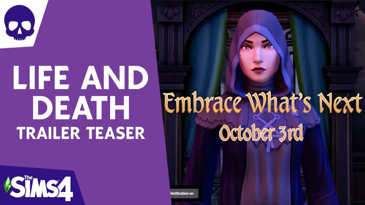 NEW TRAILER TEASER FOR THE SIMS 4 LIFE AND DEATH EXPANSION PACK! - YouTube