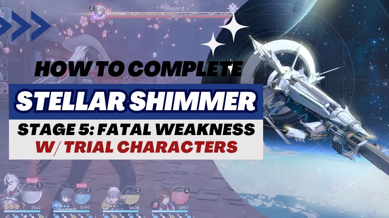 【Honkai: Star Rail】Stellar Shimmer Event | Stage 5 - Fatal Weakness (SS ...