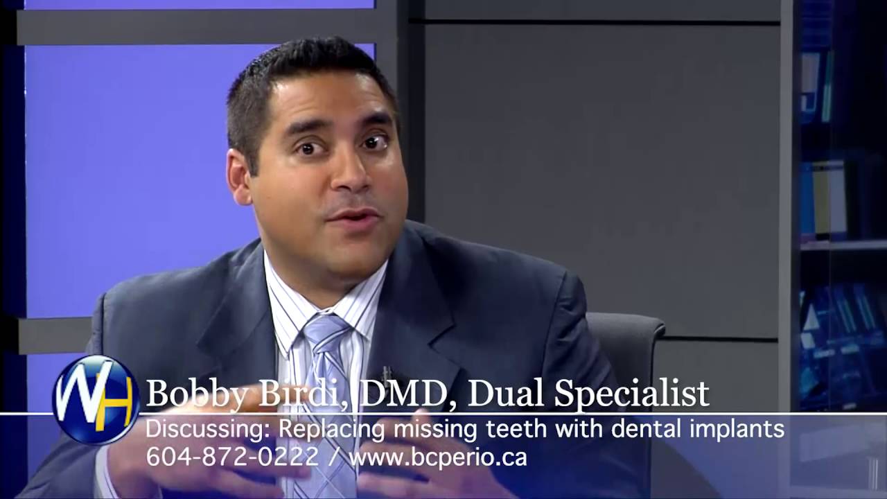 Replace Missing Teeth with Dental Implants with Vancouver Dr. Bobby ...