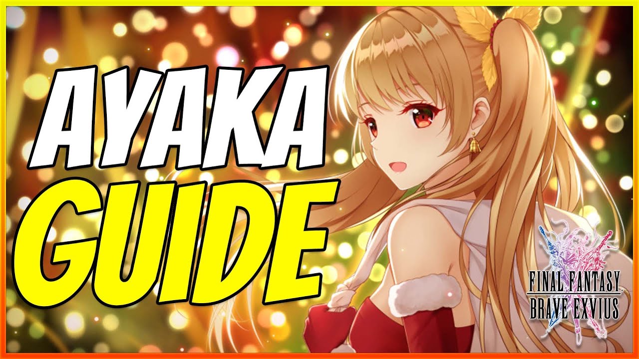 Cheerful Caroler Ayaka Equipment & Rotations Guide! Who to use with her & more! [FFBE GLobal ...