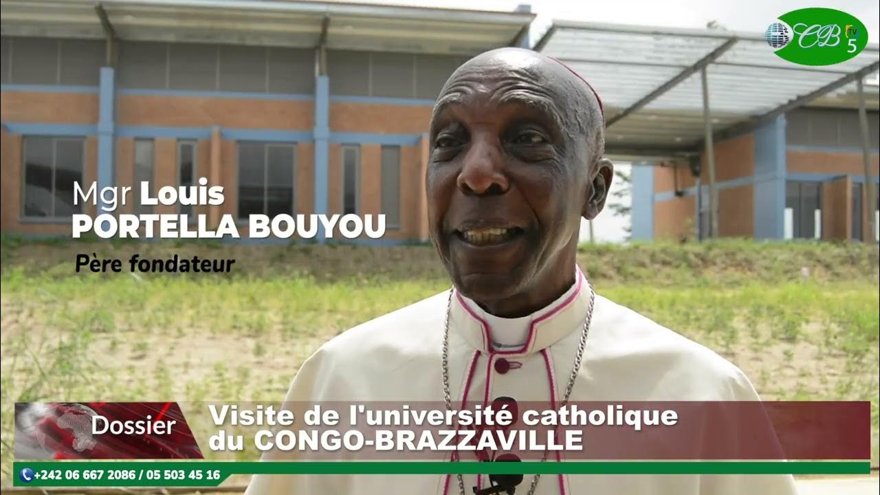 VISITE DE L'UNIVERSITÉ CATHOLIQUE DU CONGO BRAZZAVILLE - YouTube