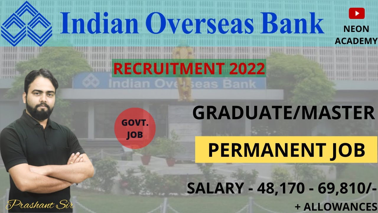 Indian Overseas Bank Recruitment 2022| IOB Specialist Officer ...