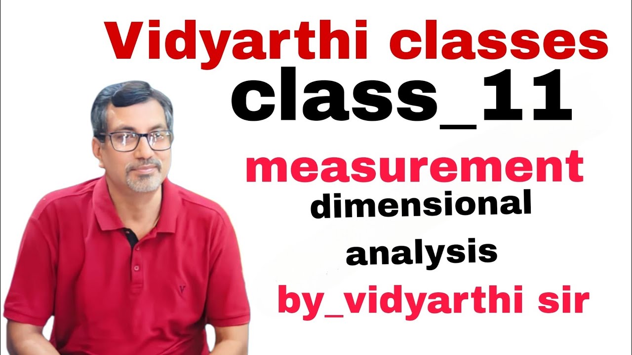physics class _11,dimensional analysis - YouTube
