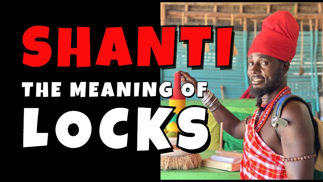 The meaning of locks with SHANTI (Zanzibar 🇹🇿) - Natural livity ...