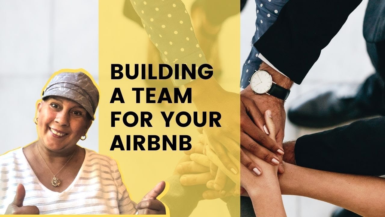 How to Build Your Airbnb Team - YouTube
