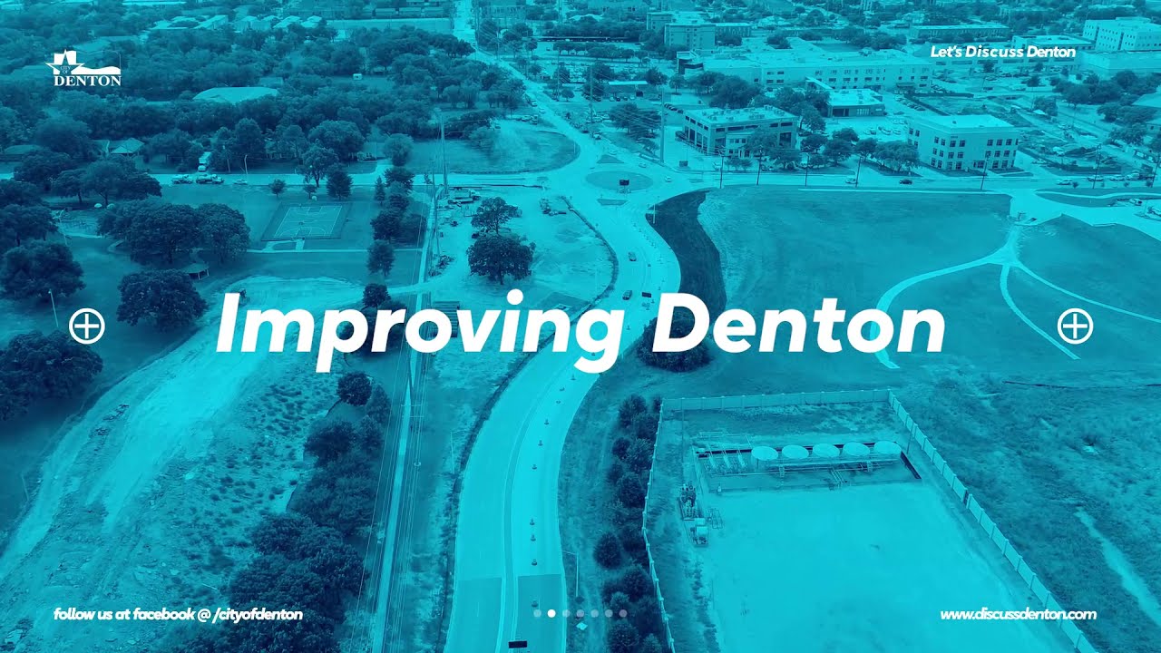 Improving Denton Update – Stay Informed on City Construction at www ...