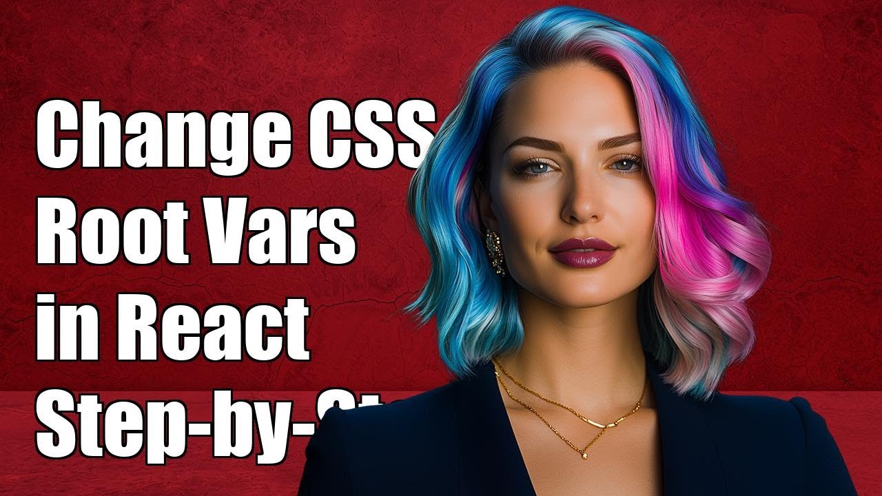 How to Dynamically Change CSS Root Variables in React: A Step-by-Step ...