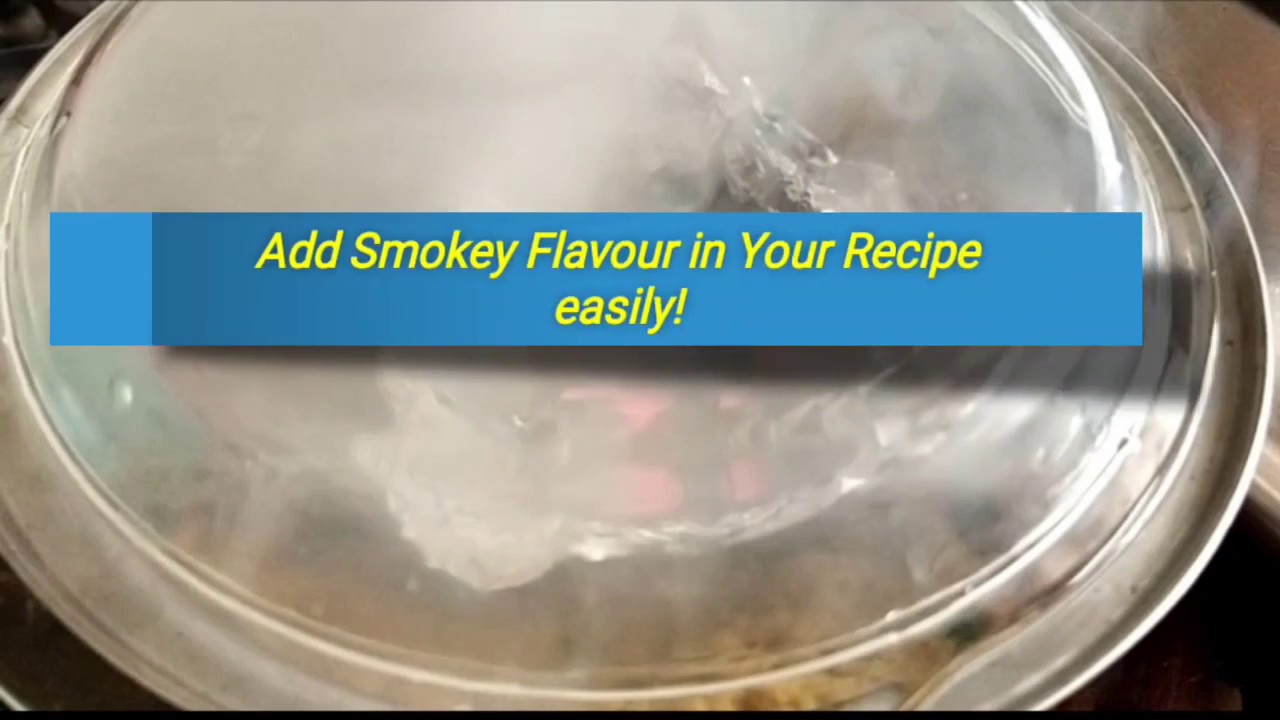 Add Smokey Flavour to your Recipe Easily | Kitchen Hacks! - YouTube