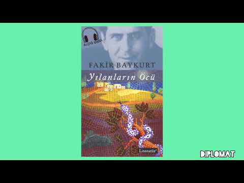 Yılanların Öcü - Fakir Baykurt (1.Bölüm)