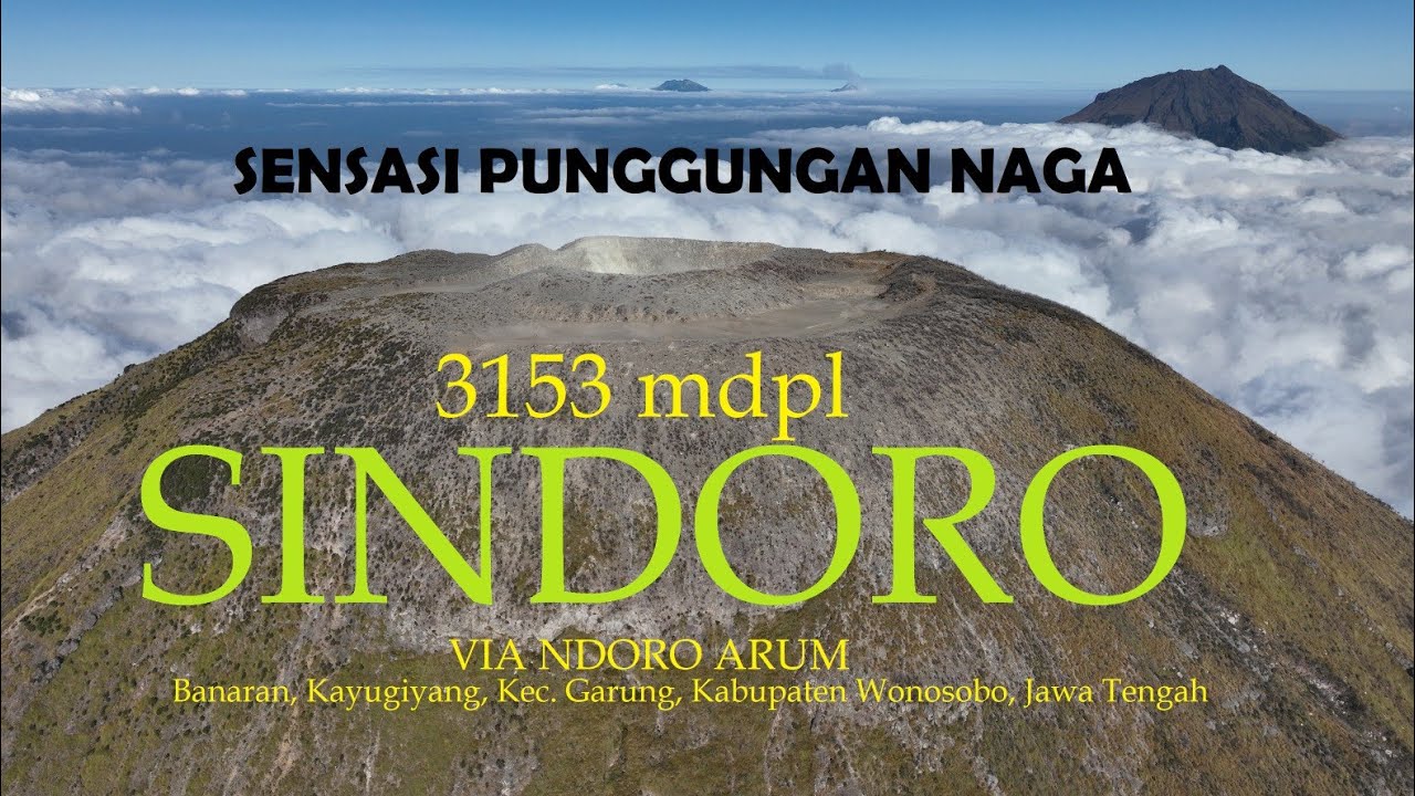 GUNUNG SINDORO 3153 mdpl. via Ndoro arum #gunungsindoro #wisatawonosobo ...