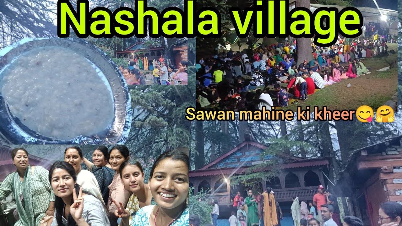 Nashala chamunda mata ke pass sawan mahine ki kheer 😋khayi ||#naggar # ...