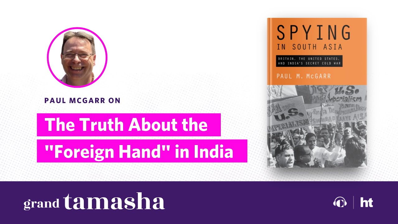 The Truth About the "Foreign Hand" in India - YouTube