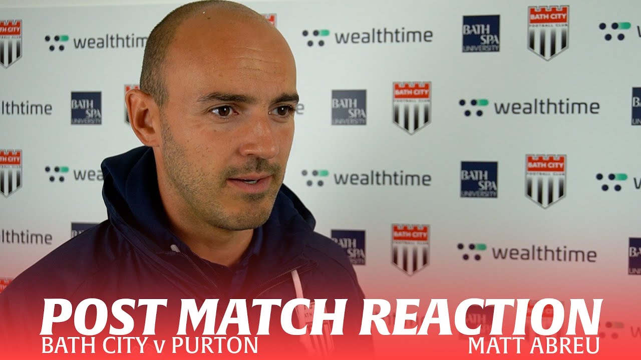 REACTION | Matt Abreu following Bath City Women v Purton Women 24/9/23 ...