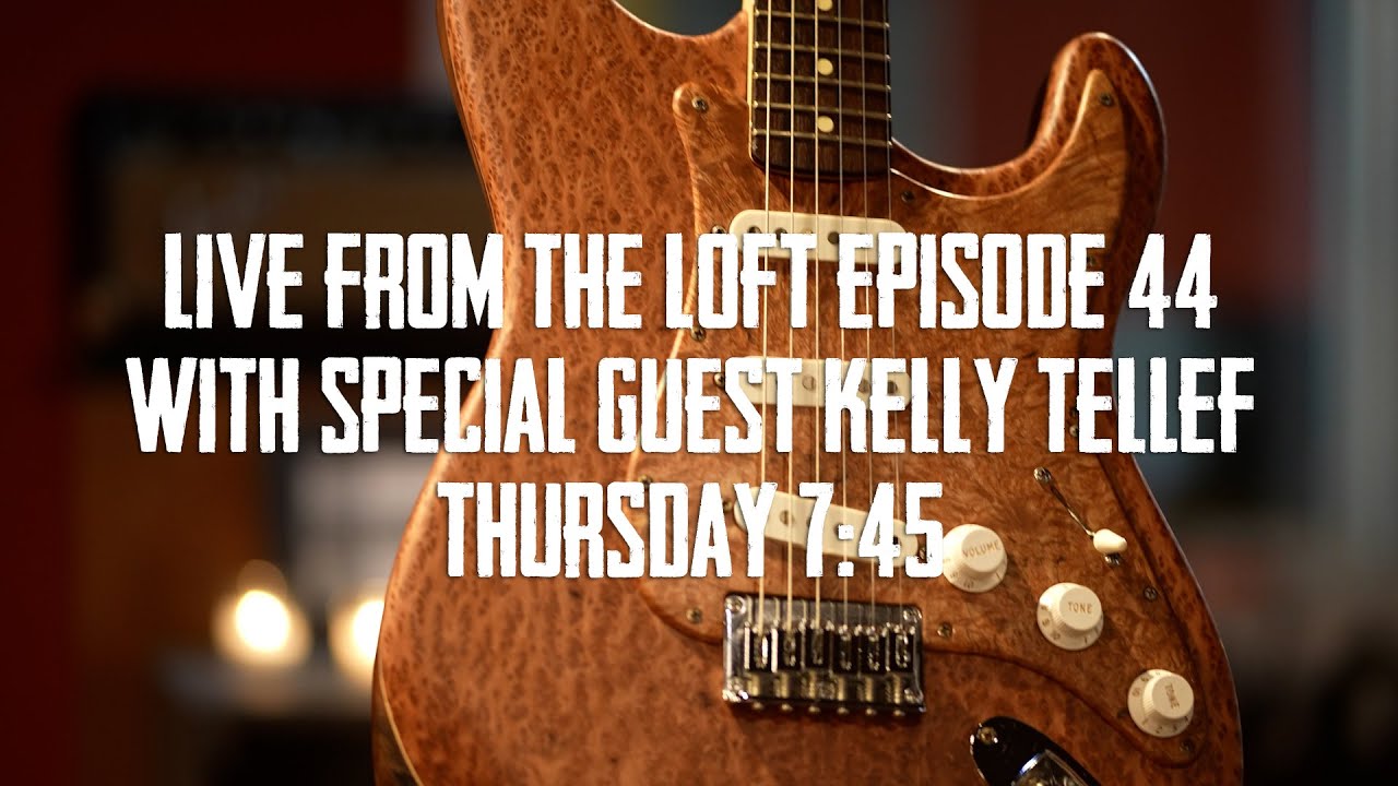 Live From The Loft - Episode 44 - Kelly Tellef - YouTube