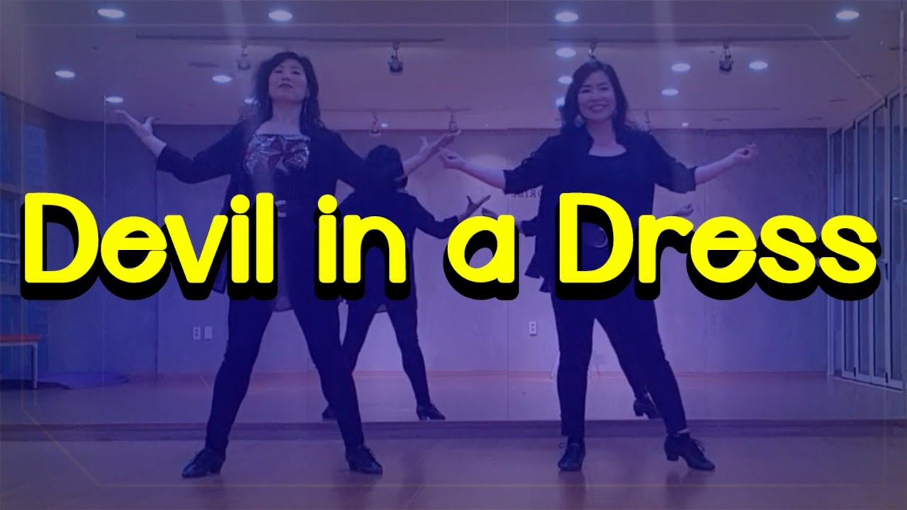 Devil in a Dress_LineDance🍀데블 인 어 드레스 라인댄스 - YouTube