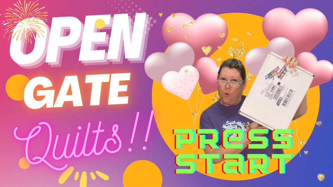 Open Gates Quilt Box April 2024! Is this the box for me? - YouTube