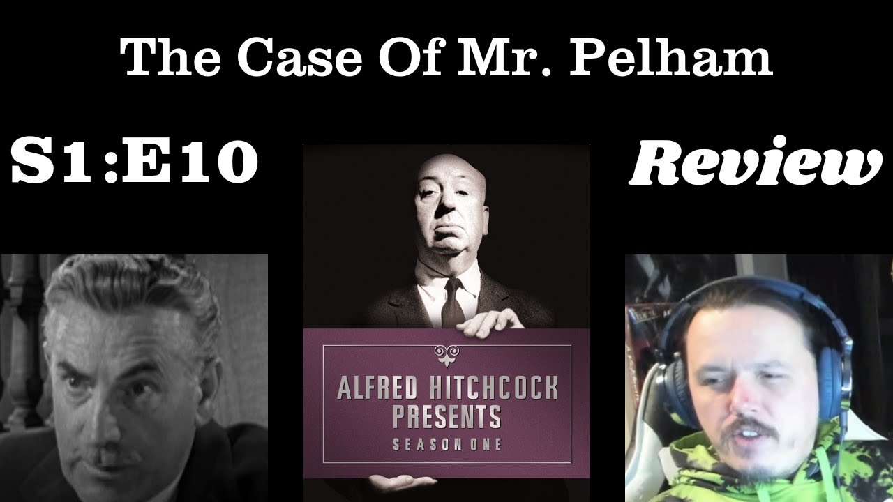 Alfred Hitchcock Presents - S1E10 - The Case Of Mr. Pelham REVIEW - YouTube