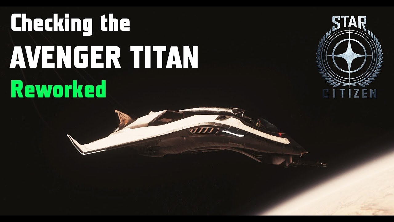 Star Citizen | New Avenger Titan - YouTube