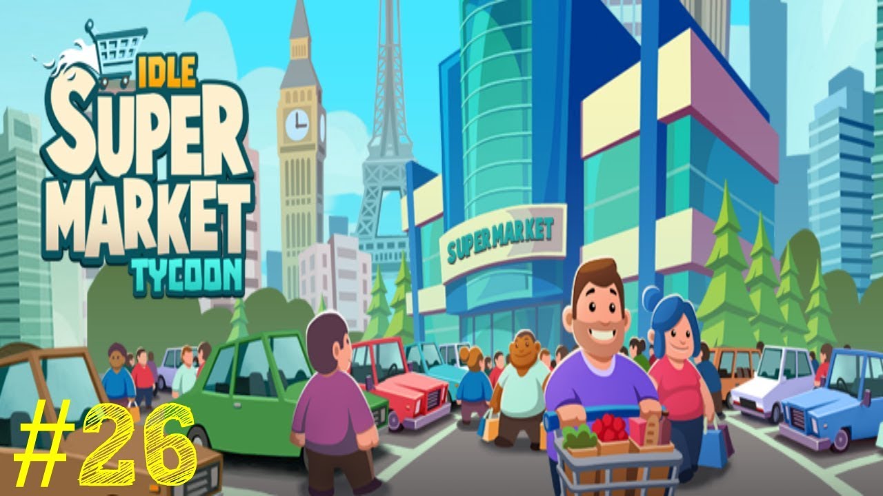 Idle Supermarket Tycoon: Gameplay #26 On IPad - YouTube