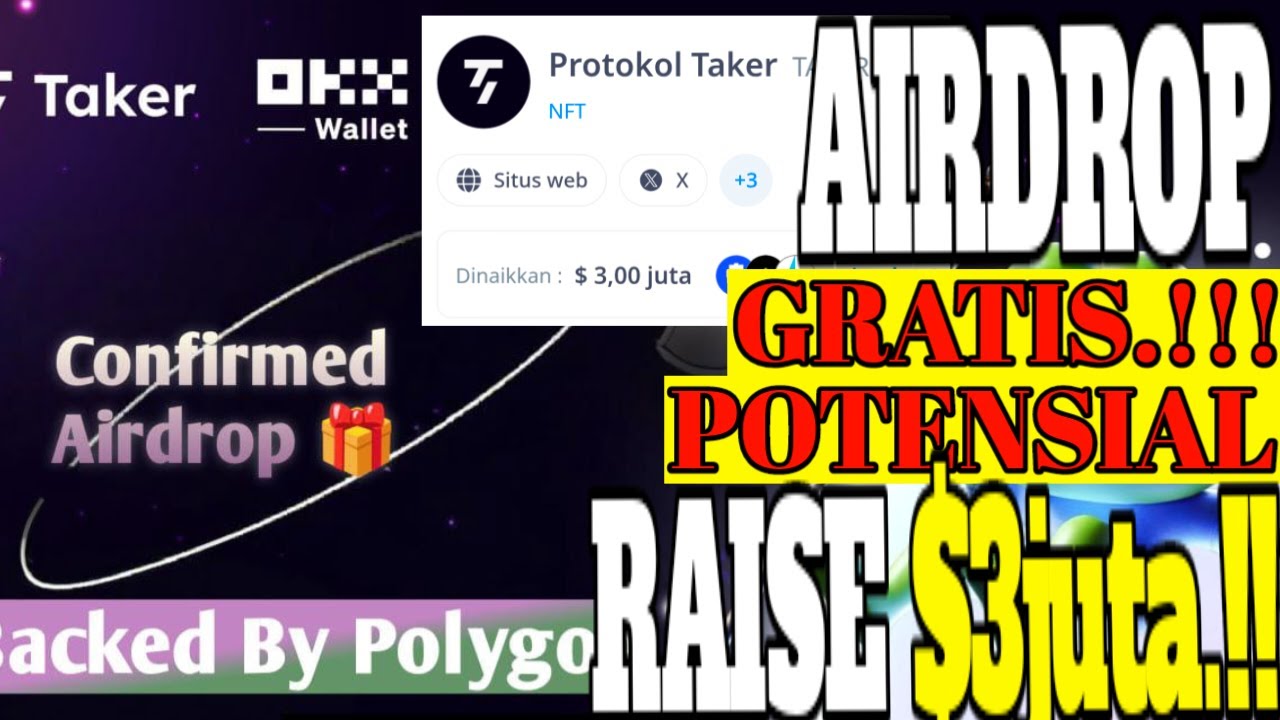 GRATIS.!!! TUTORIAL LENGKAP GARAP AIRDROP TAKER PROTOKOL"RUGI KALO GAK ...