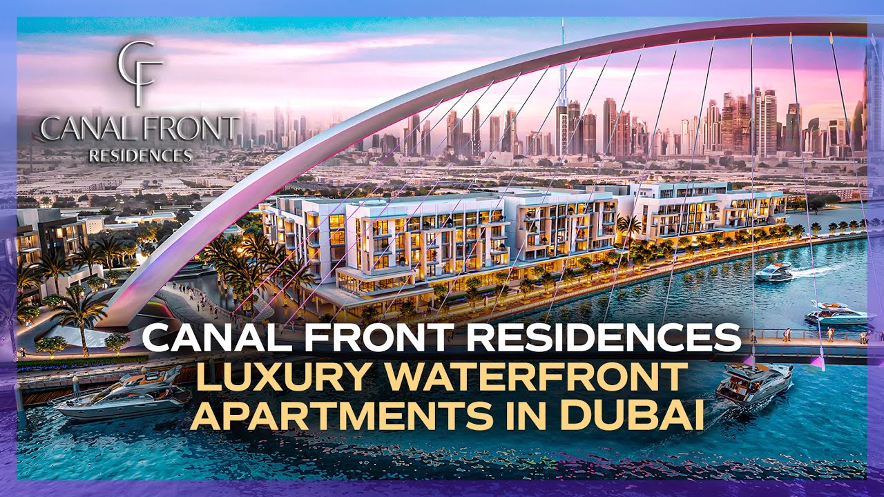 Canal Front Residences by Meydan | Luxury Waterfront Apartments for ...