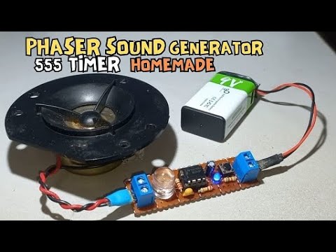 Phaser Sound Generator Module using 555 Timer_Homemade(DIY) - YouTube