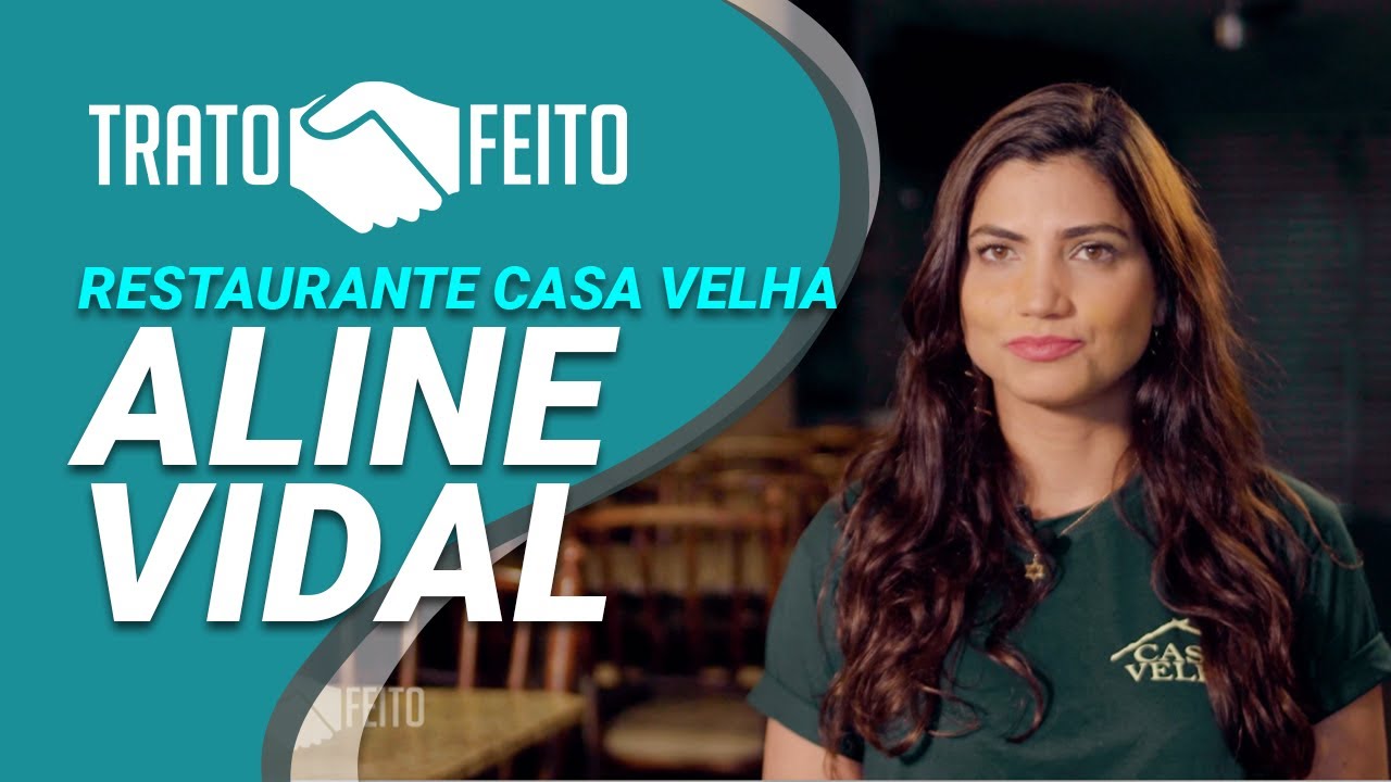 Depoimento Aline Vidal - Restaurante Casa Velha - YouTube