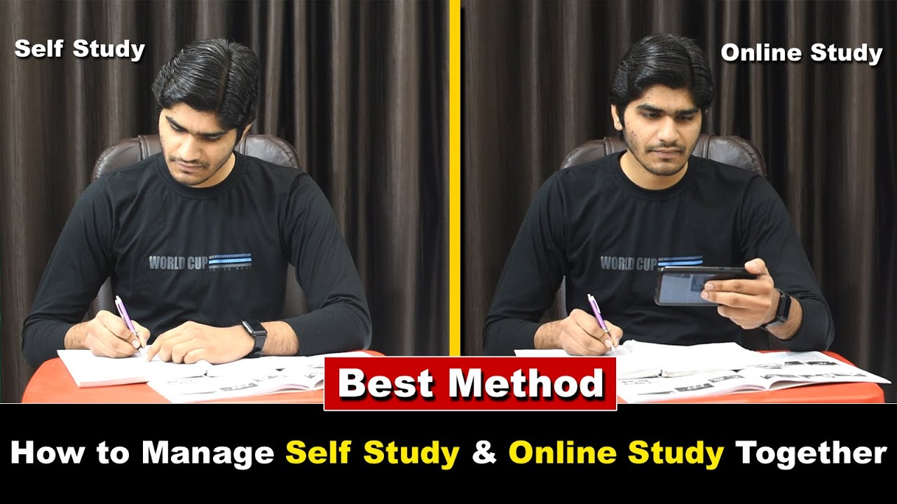 How to Manage Self Study & Online Study Together |🔥Best Method | 💯 ...
