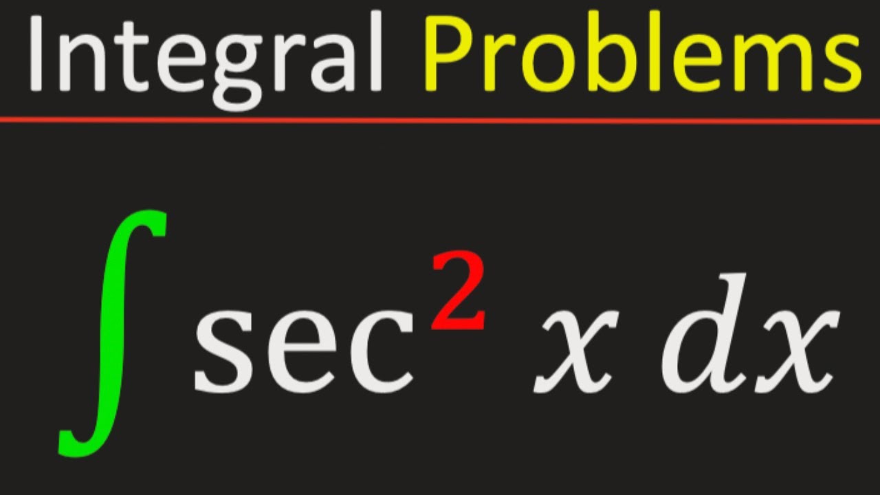 Integral of sec^2x dx || Integration of sec square x - YouTube