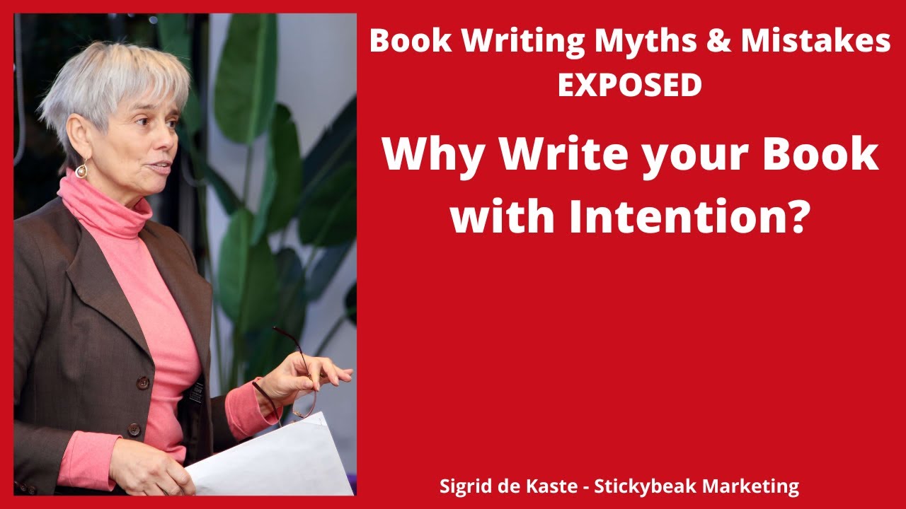 Why Write your Book with Intention - YouTube