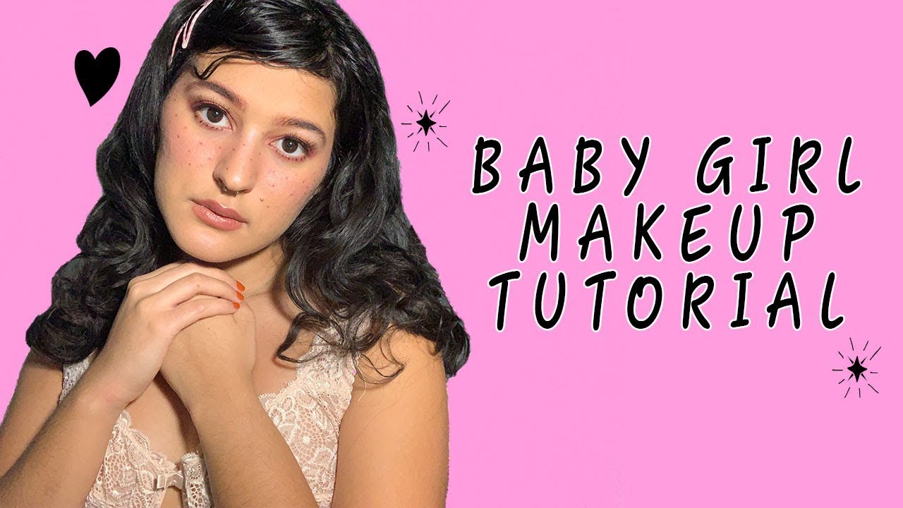 Baby Girl Makeup Tutorial - YouTube