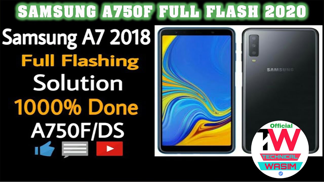 Samsung Galaxt A7 SM-A750F flashing Error | Sucess Flaash With Oding ...