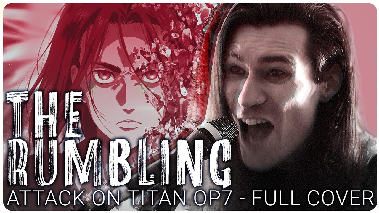 「Full Cover」Attack on Titan S4 OP7【Sam Luff】(The Rumbling - SiM) - YouTube
