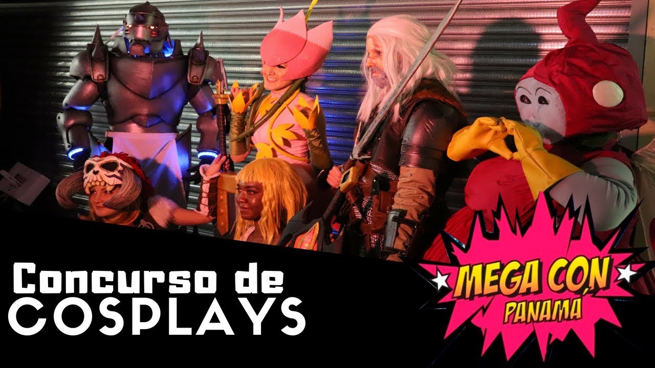 MEGA CON PANAMÁ / CONCURSO DE COSPLAY / MEGA CON 2018 - YouTube