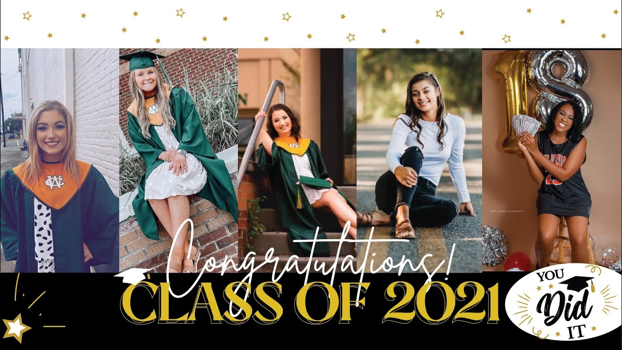 Graduation Slideshow for 2021 Graduates - YouTube
