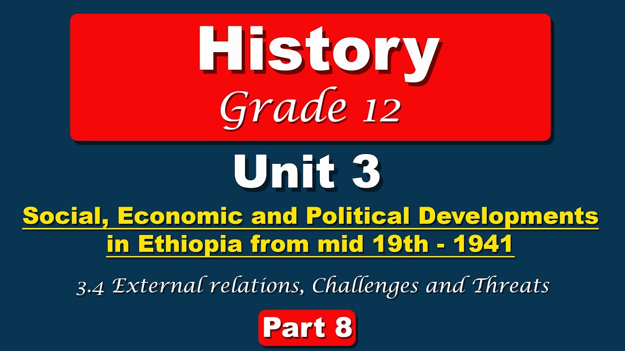 Grade 12 history unit 3 part 8 | External relations challenges and ...