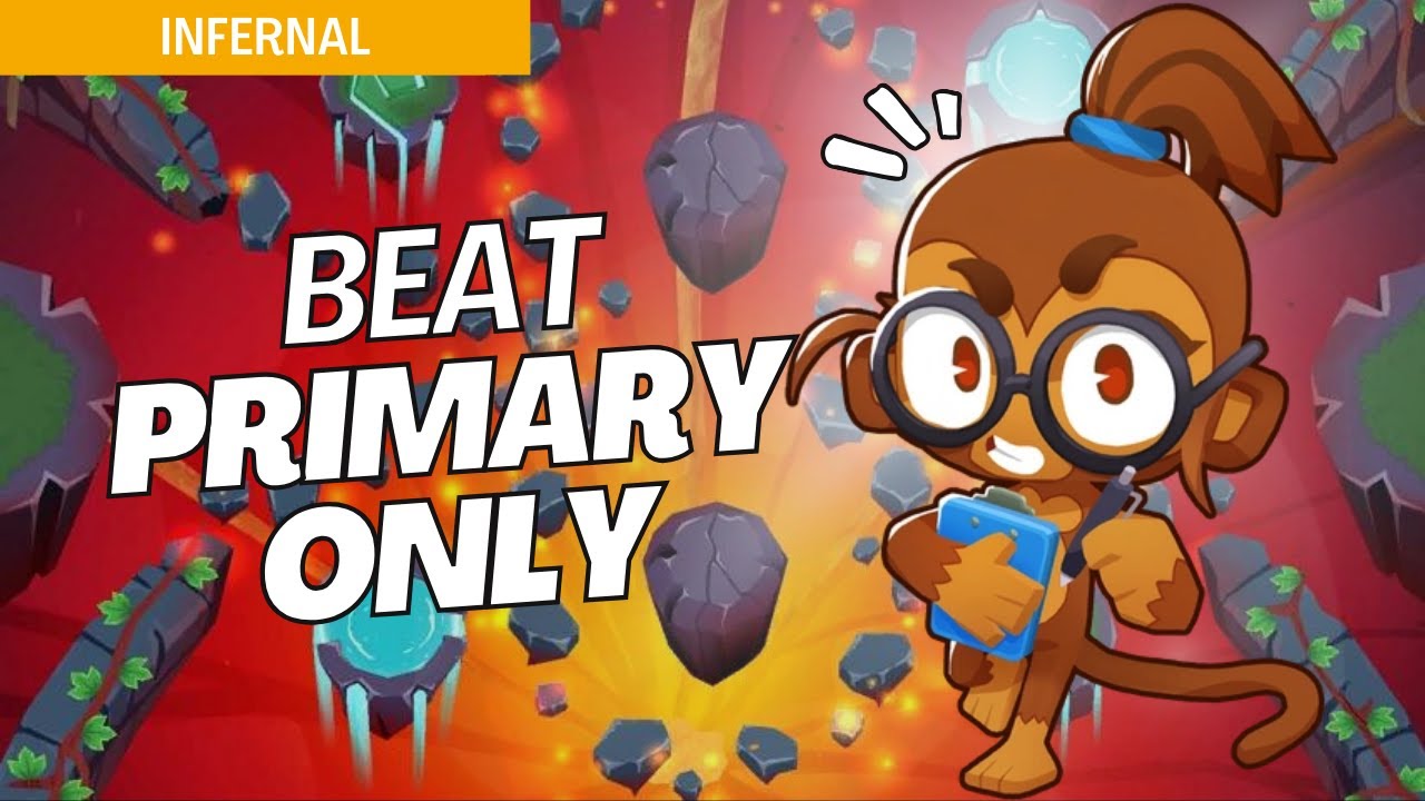 How to Beat Primary Only Mode on Infernal - BTD6 Strategy - YouTube