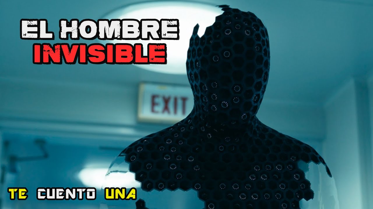 El Hombre Invisible | EN 9 MINUTOS - YouTube