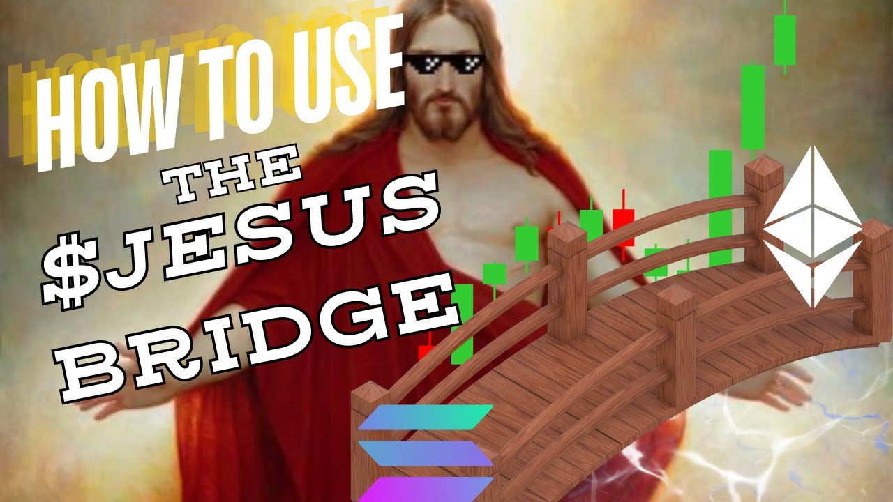 How To Use The $Jesus Coin Bridge - YouTube