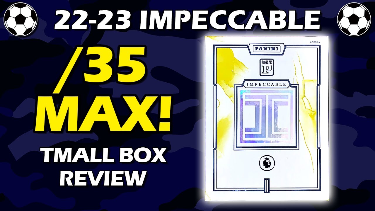 SUPER short print! 2022-23 IMPECCABLE Tmall EPL Soccer Panini Asia Box ...
