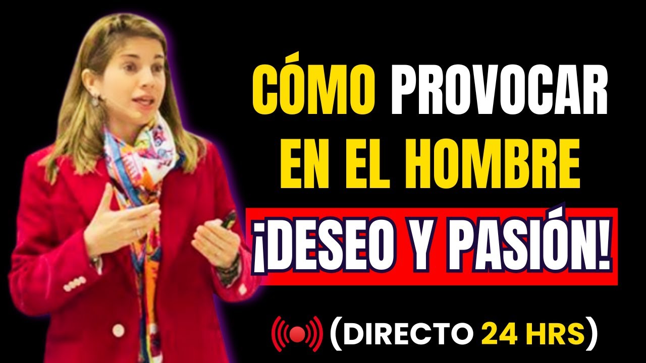 Cómo Provocar en el Hombre DESEO y PASIÓN (Técnicas SECRETAS) - YouTube