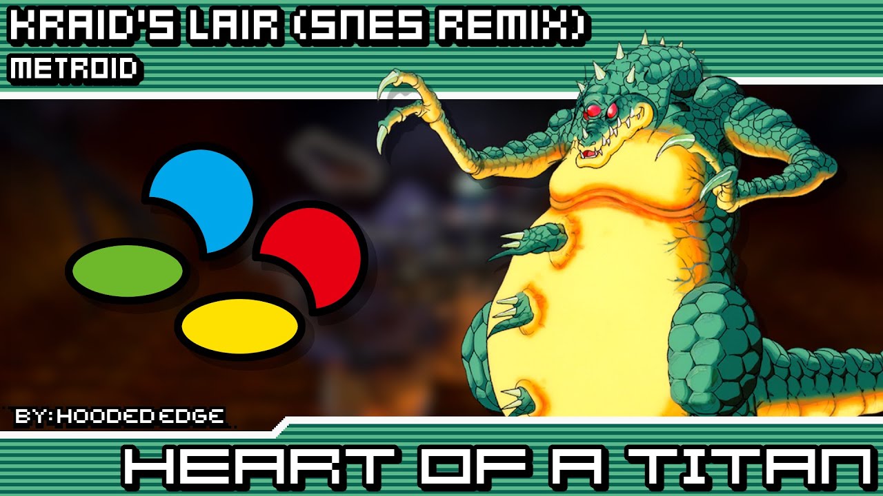 Metroid - Heart of a Titan ~ Kraid's Lair (SNES Remix) - YouTube
